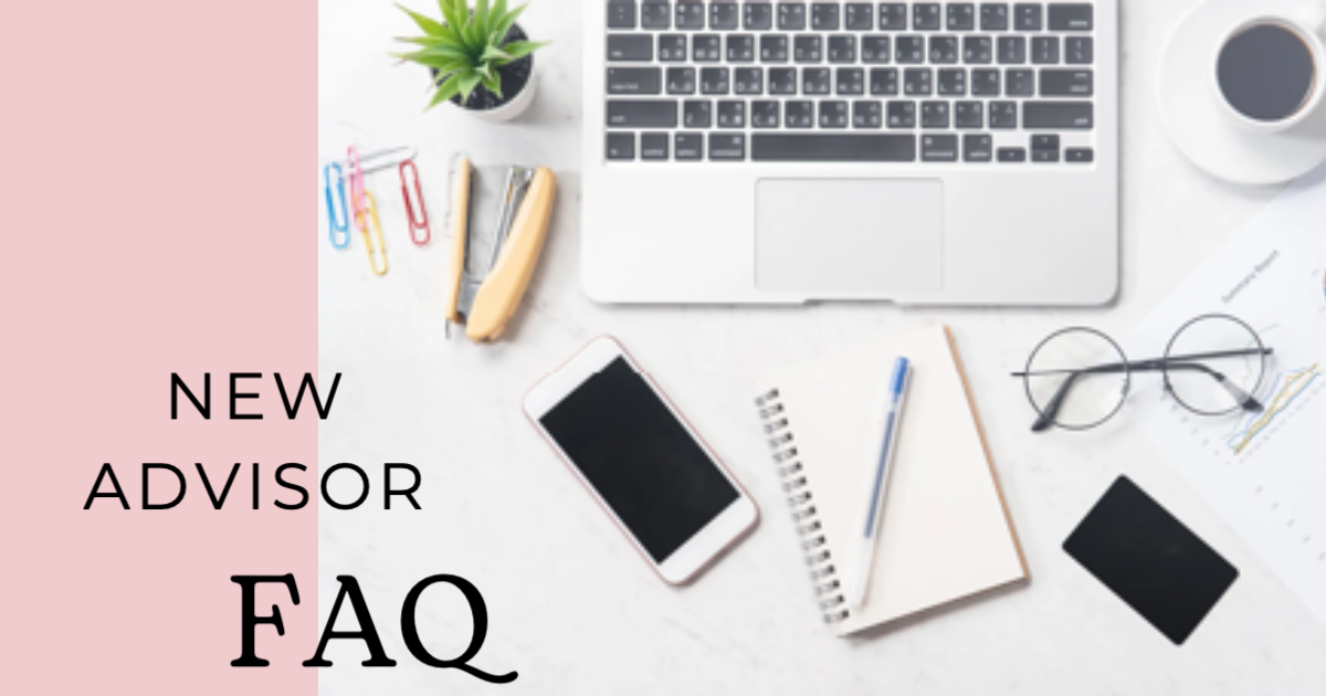 Copy of New Advisor FAQ